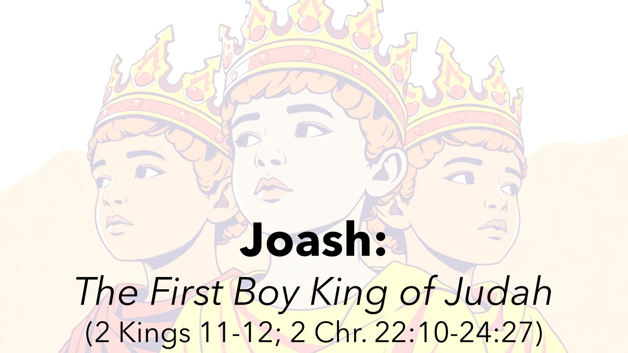 The First Boy King of Judah (July 6 2025 PM Sermon) – North Charleston ...